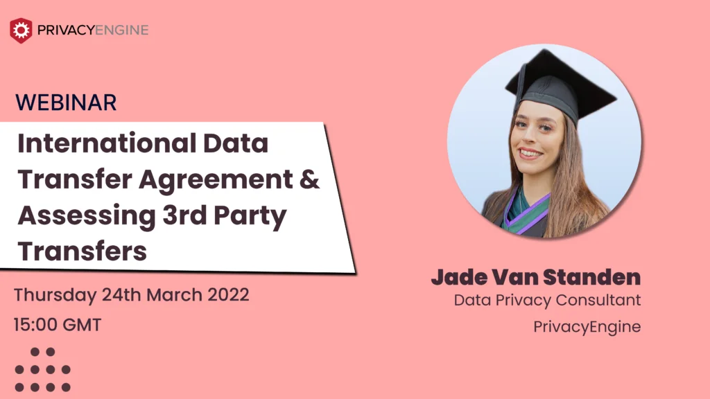 International Data Transfer Agreement - Webinar - PrivacyEngine