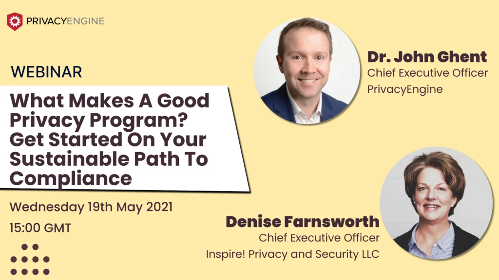 What Makes A Good Privacy Program? - PrivacyEngine Data Protection ...