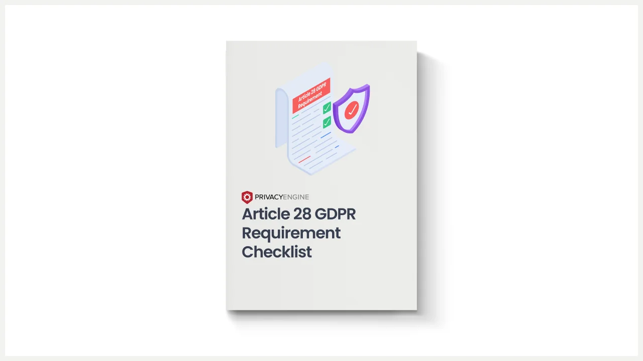Article 28 GDPR Requirement Checklist - PrivacyEngine Data Protection ... Article 28 GDPR Requirement Checklist - PrivacyEngine Data Protection ...